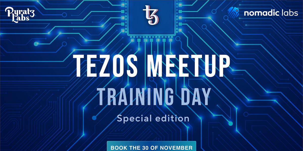 Training Day 🇫🇷 - Tezos 🇫🇷