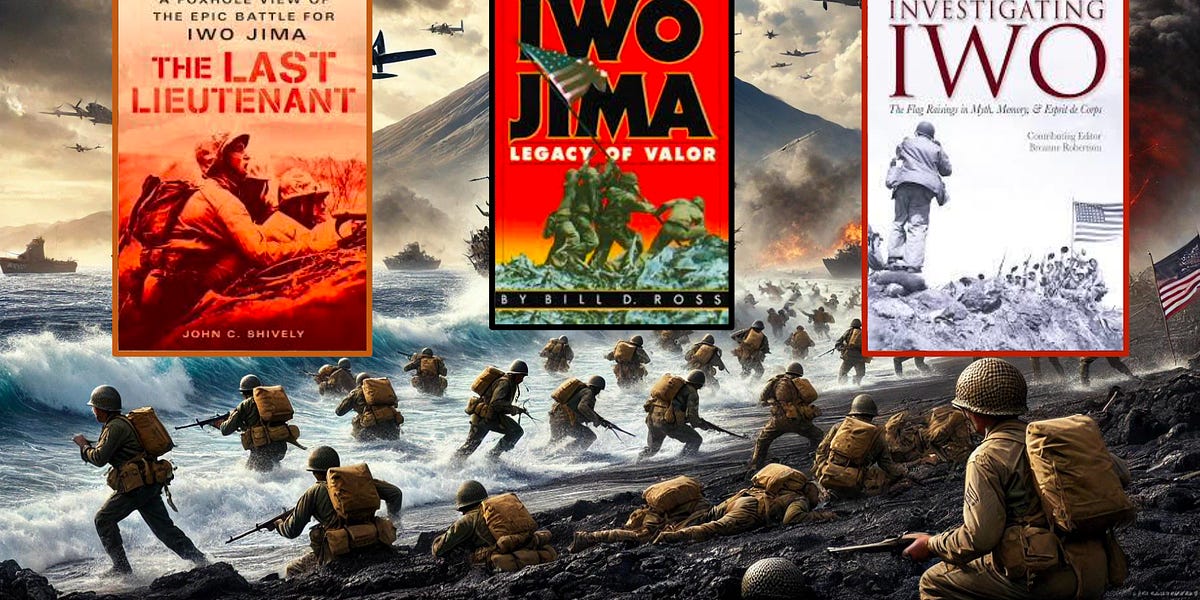 Iwo Jima at 80 - The Battle That Changed the Pacific War