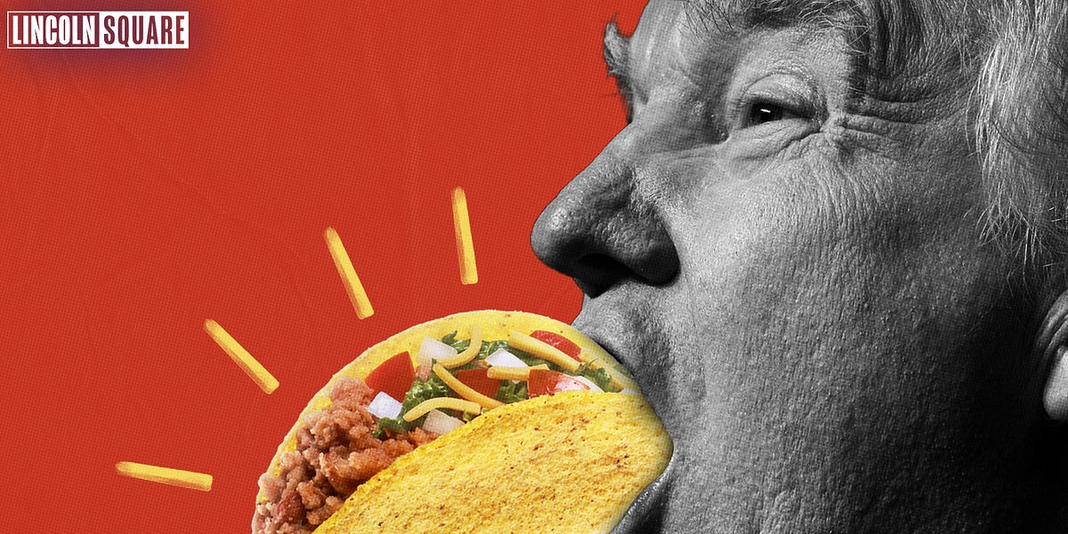 TACO Don: Why a Seemingly Silly Insult Hits Donald Trump Where It Hurts
