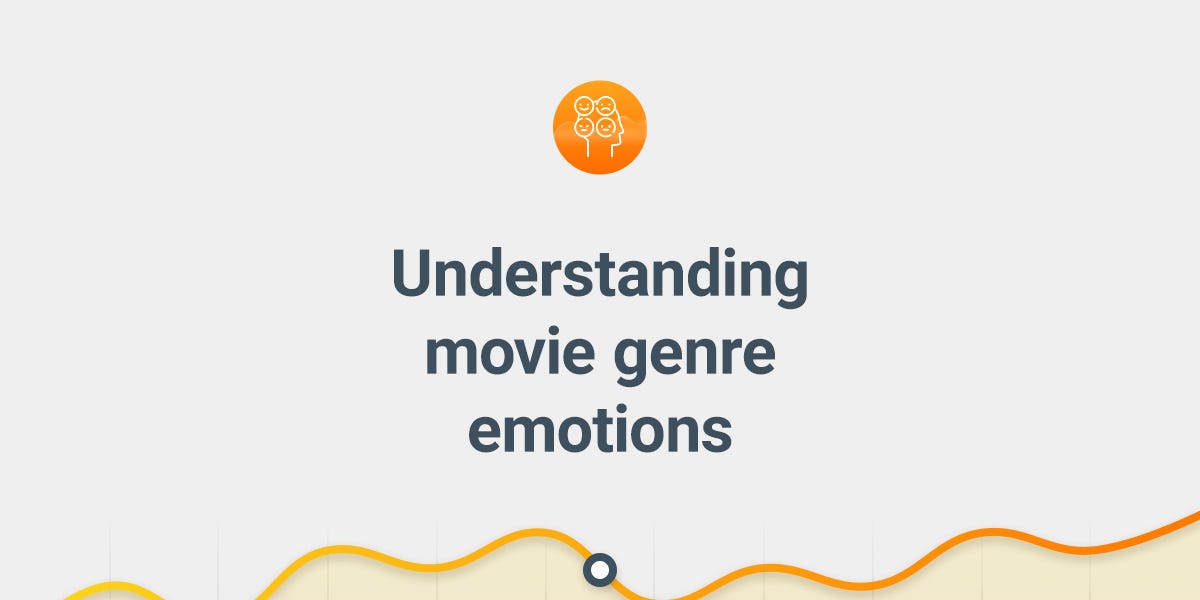 Understanding movie genre emotions - by Stephen Follows