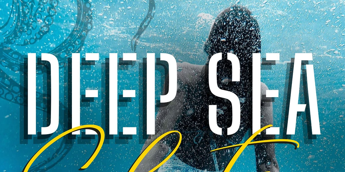 DEEP SEA SEDUCTION - by Naomi Piper