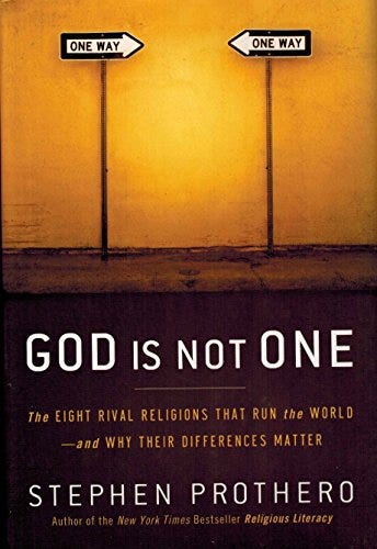 God Is Not One: The Eight Rival Religions That Run the World and Why ...