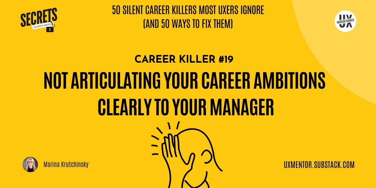 🤫 The Silent Career Killer #19 - by Marina Krutchinsky