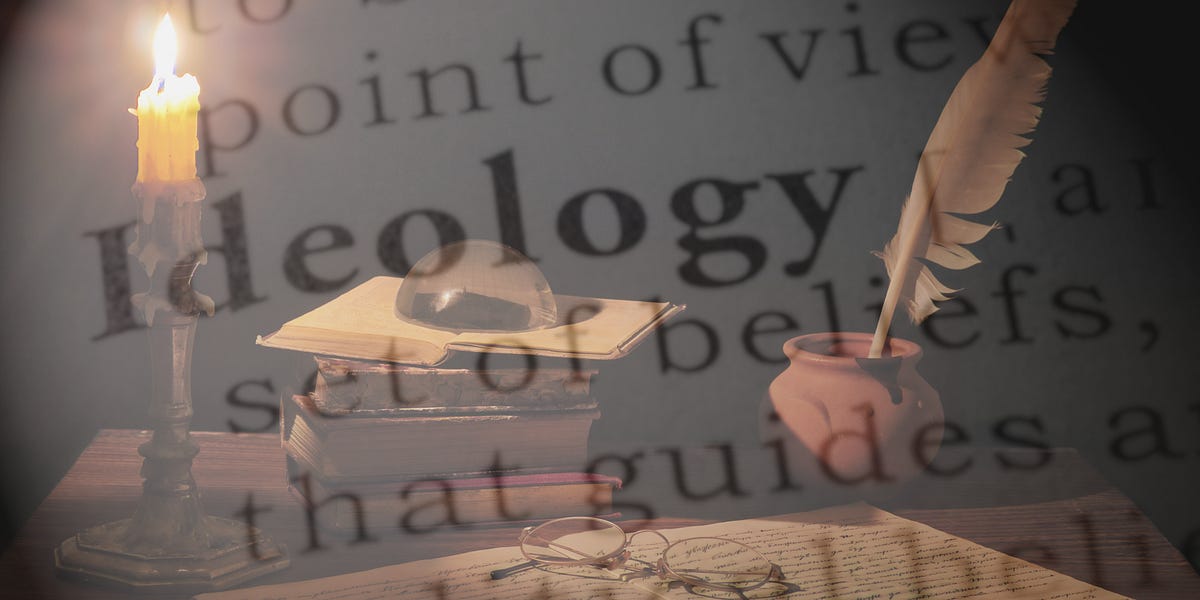 The Definition of Ideology - by Bryan Dumont