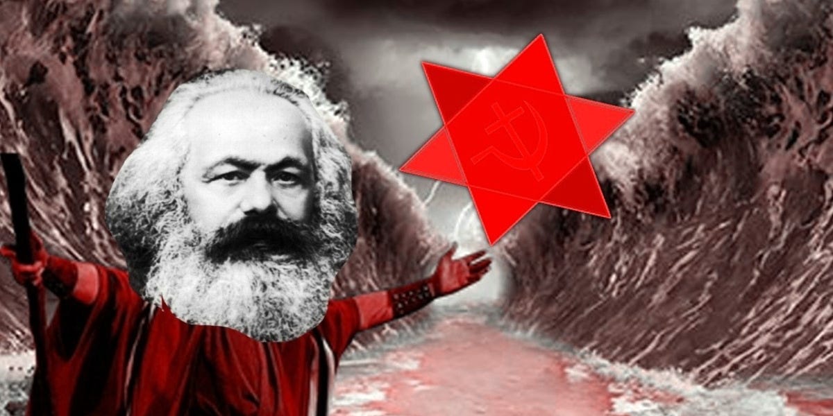 Marx and Moses — Two Zionists Cheering for Brutal Communist Takeover
