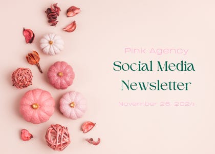 Pink Agency Social Media Newsletter - by Pink Agency