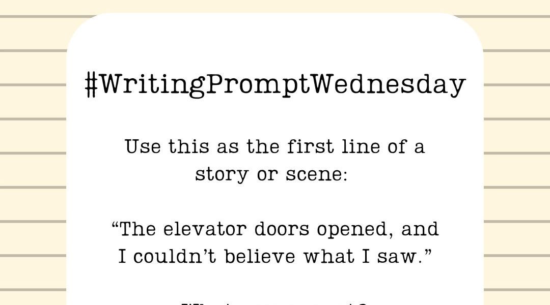 Writing Prompt Wednesday #6 - by Jennifer Chambliss Bertman