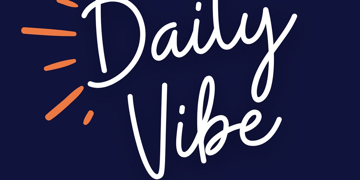 Get Into Position - The Daily Vibe