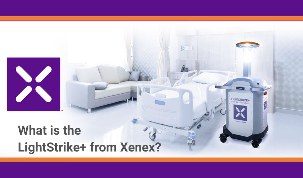 LightStrike+ from Xenex: Advanced UV Cleaning Tech