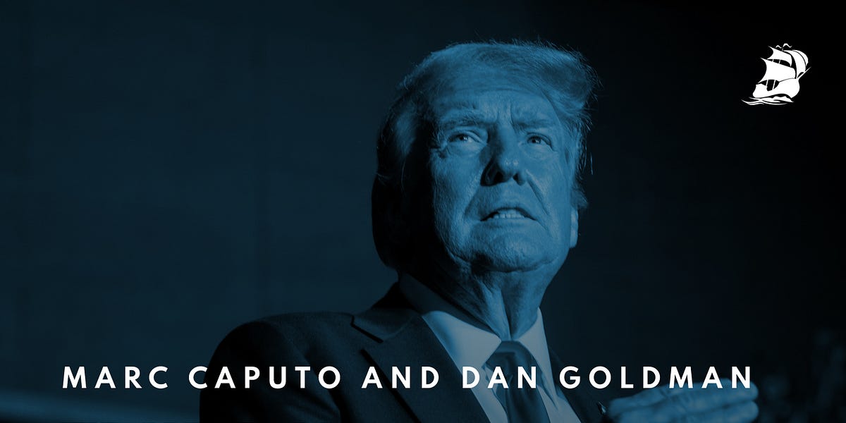 Marc Caputo and Dan Goldman: Trump v. the United States