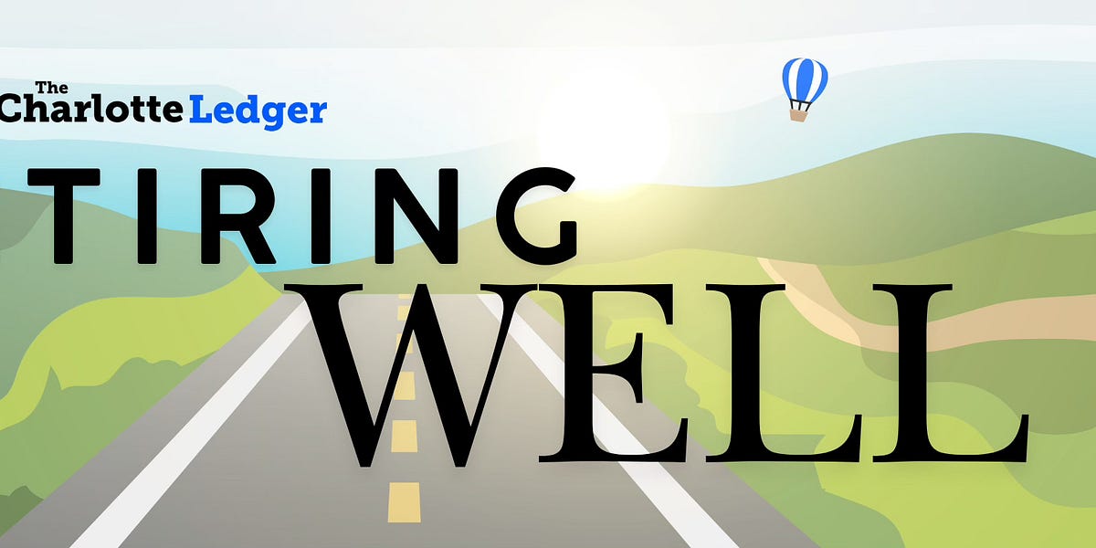 Retirees share their best advice - The Charlotte Ledger