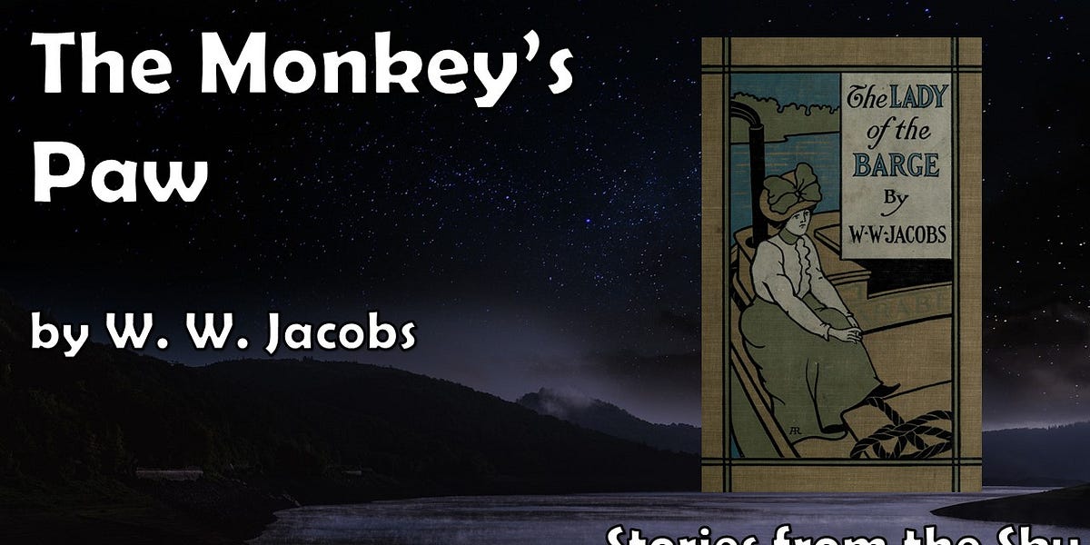 HAUNTING Horror Read Along: The Monkey's Paw - W. W. Jacobs