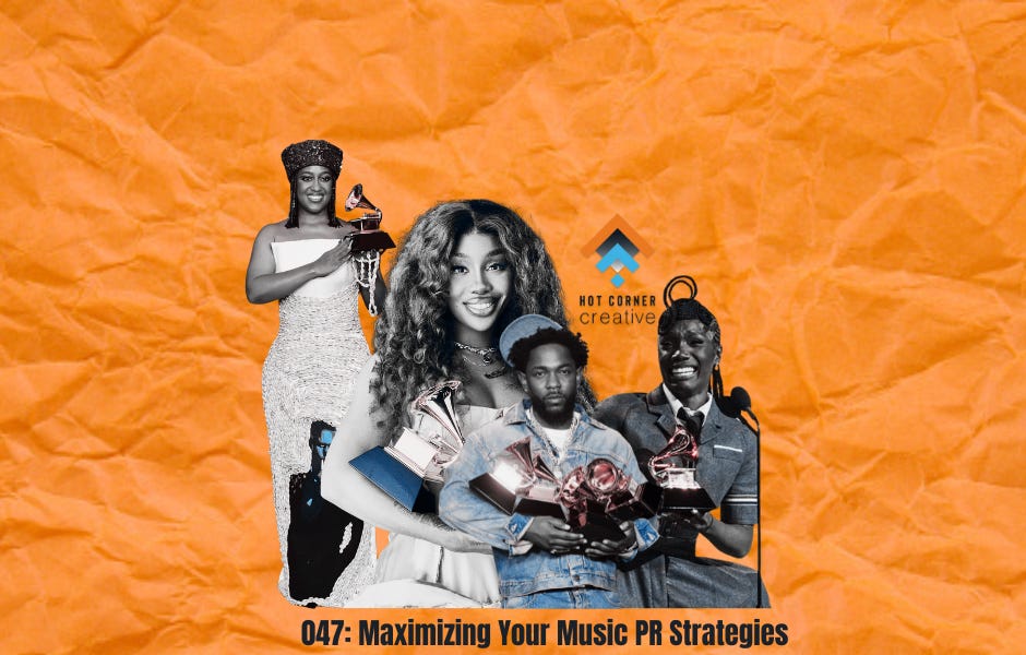 047: Maximizing Your Music PR Strategies in 2025: A Guide for Artists