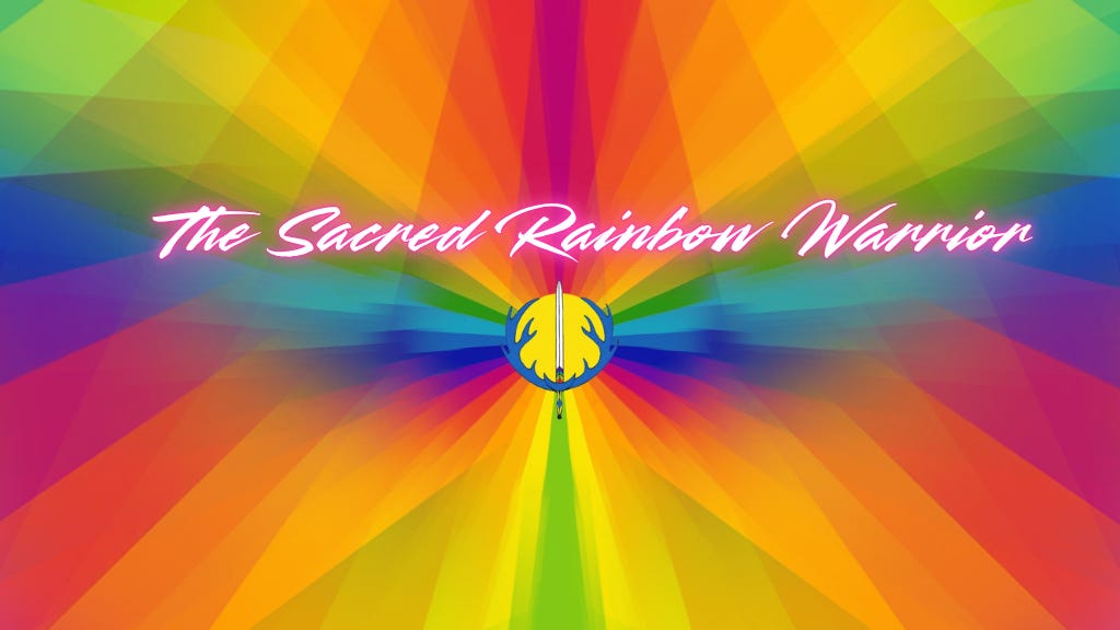 Welcome to the Prophecy of the Sacred Rainbow Warrior
