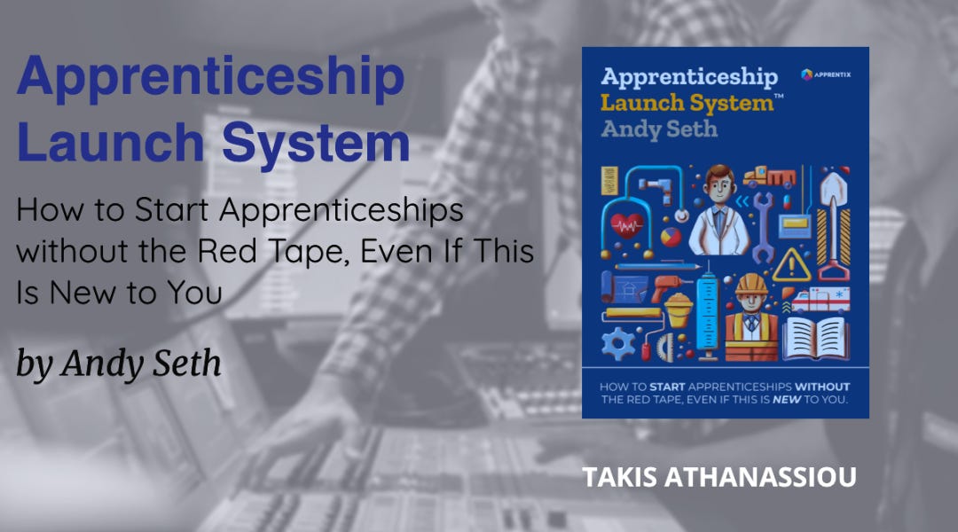 Book Review: Apprenticeship Launch System by Andy Seth