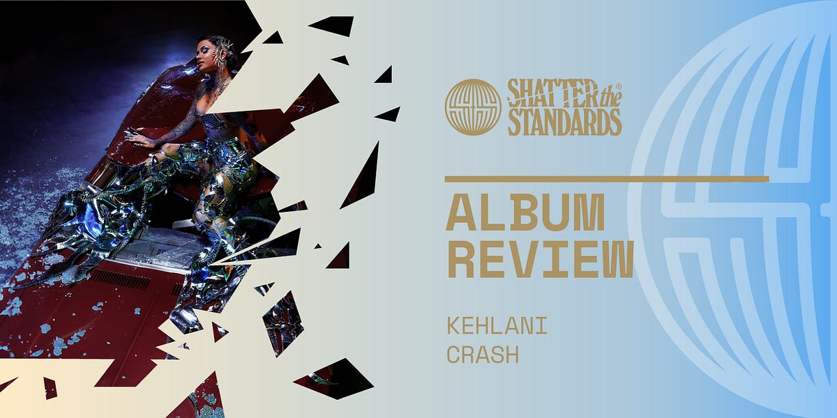 Album Review: Crash by Kehlani - by Jill Wannasa