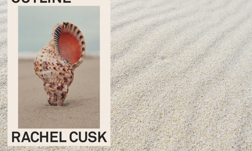 Abridged: A Review of Rachel Cusk’s Outline, Women’s Writing, and the ...