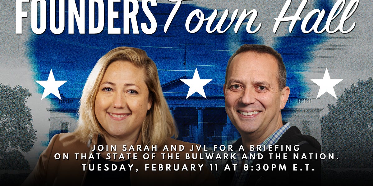 Tonight: Bulwark Founders Town Hall