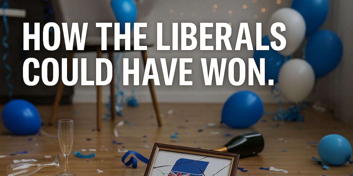 How the Liberals could have won.