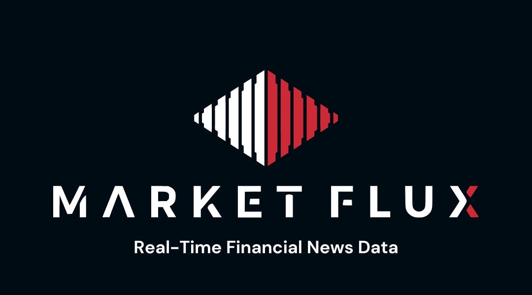 The Daily Market Flux - by Market Flux - MarketFlux