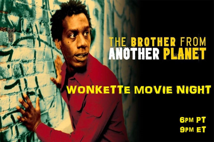 Wonkette Movie Night: The Brother From Another Planet