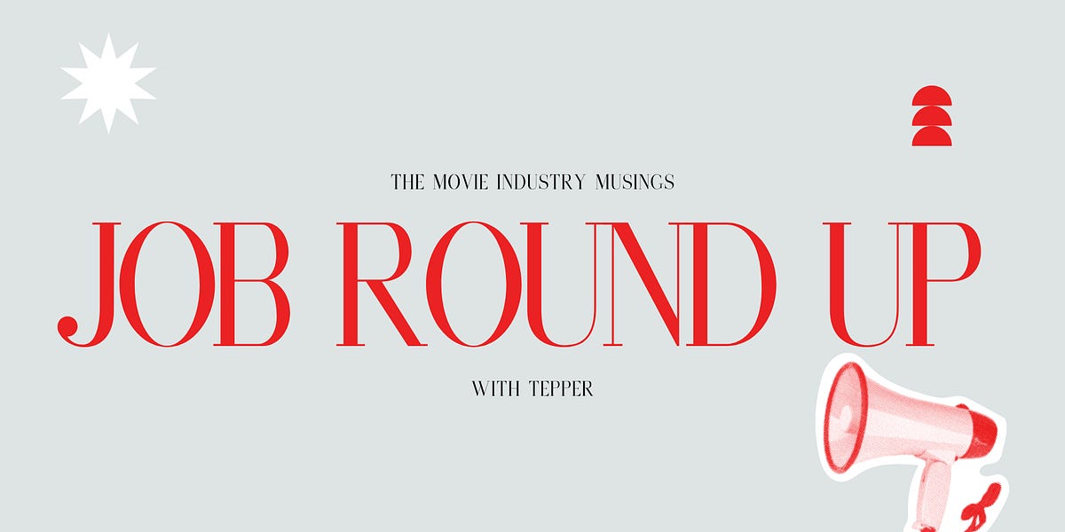 Film x TV Job Round-Up 2/5!