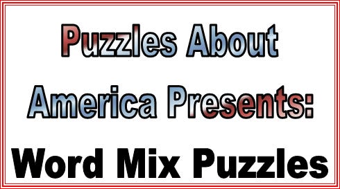 Word Mix Puzzle 2024 #1 - Puzzles About America