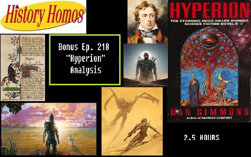 Bonus Ep. 218 - "Hyperion" Analysis - History Homos