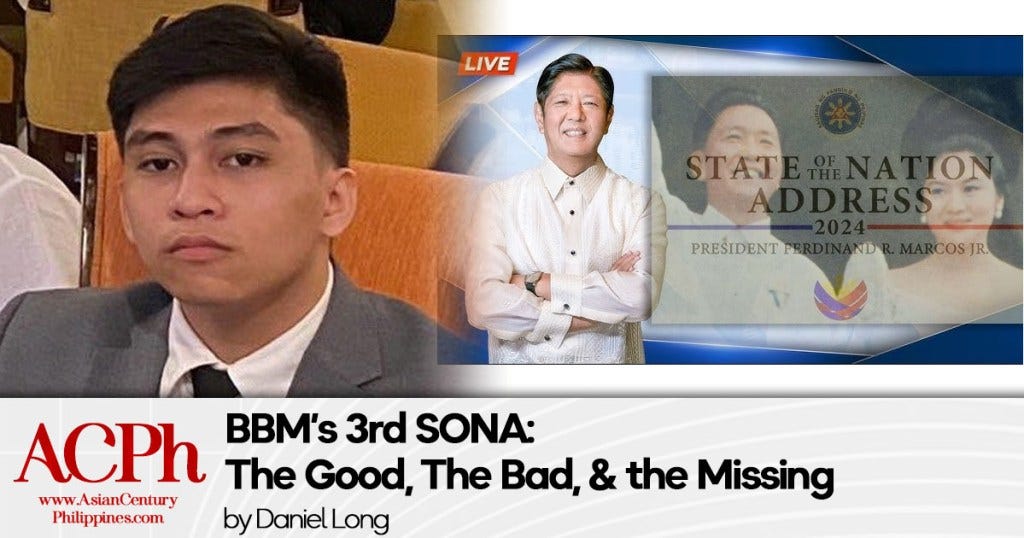 BBM’s 3rd SONA - The Good, The Bad, & the Missing