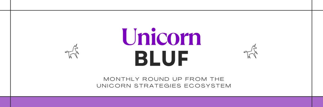 Important: Your Unicorn BLUF is Moving