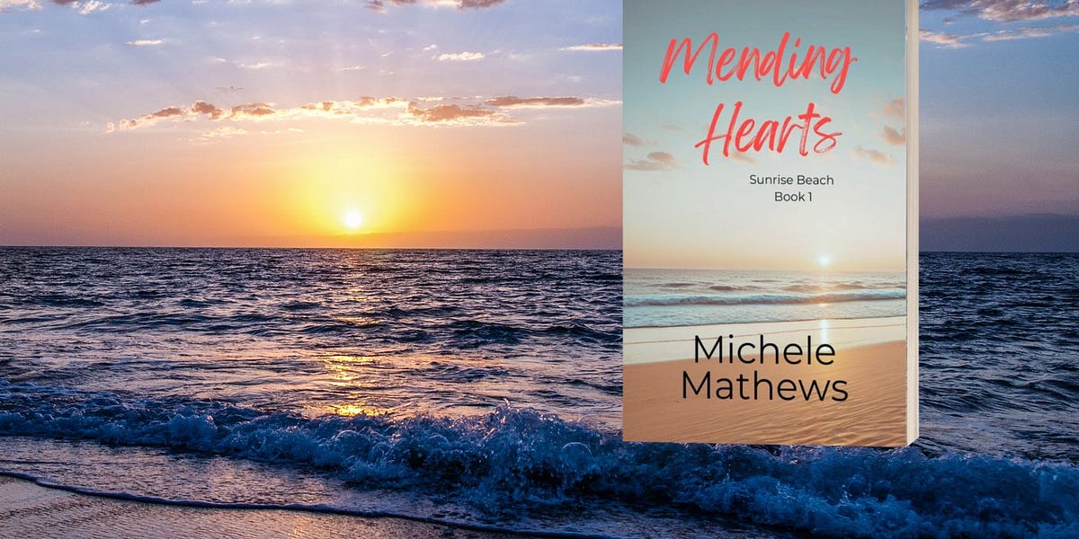 Mending Hearts: Chapter 9 - Michele Mathews, Romance Author