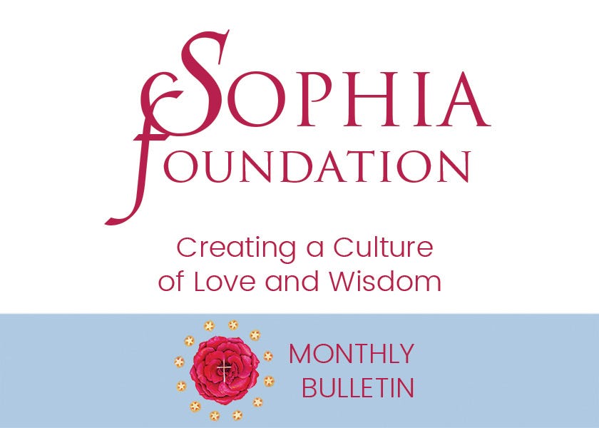 March 2025 Bulletin - by Sophia Foundation - Starlight