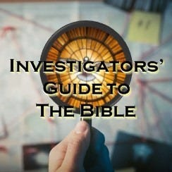 Investigators' Guide to the Bible - by Tony Devlin