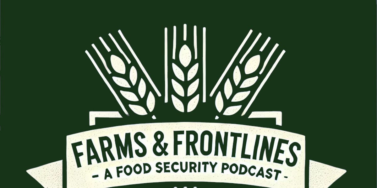 Foreign Farm Fever - by Farms and Frontlines