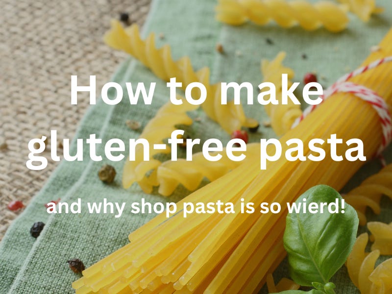 how to make pasta gluten free