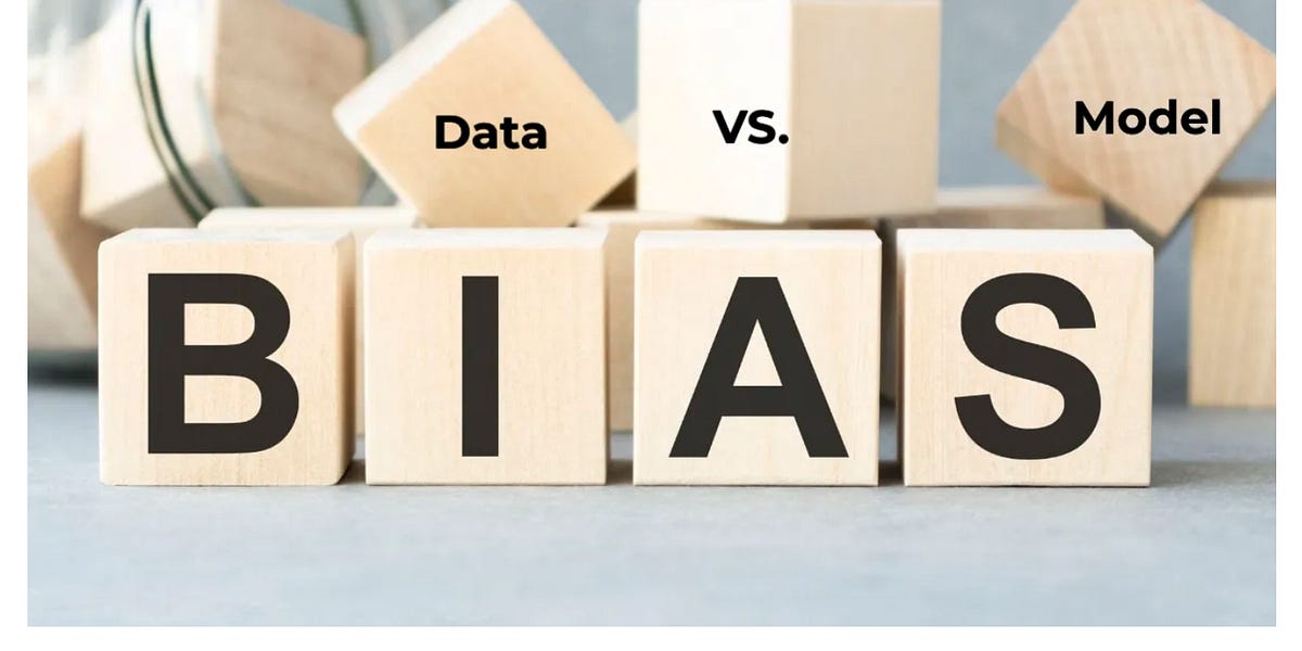 Data Vs. Model Bias in Data Science - by Nirmal Budhathoki