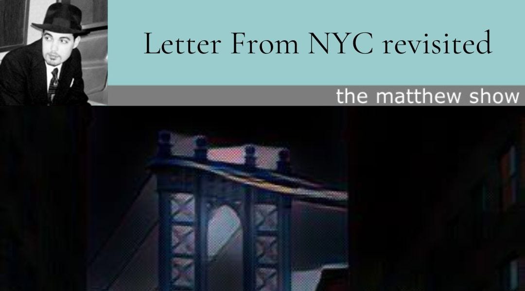 Letter From NYC revisited: November 2, 2002