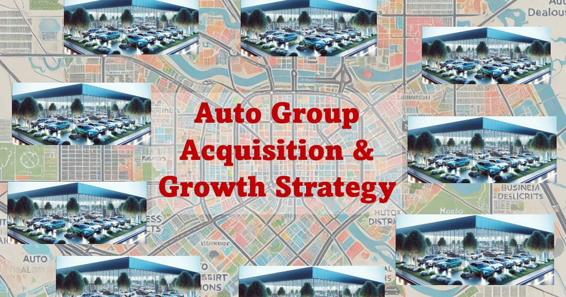 👣Expansion: How Auto Groups Leverage Acquisitions for Explosive Growth...