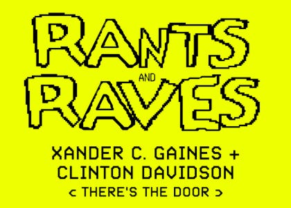 There's The Door: Xander C. Gaines + Clinton Davidson