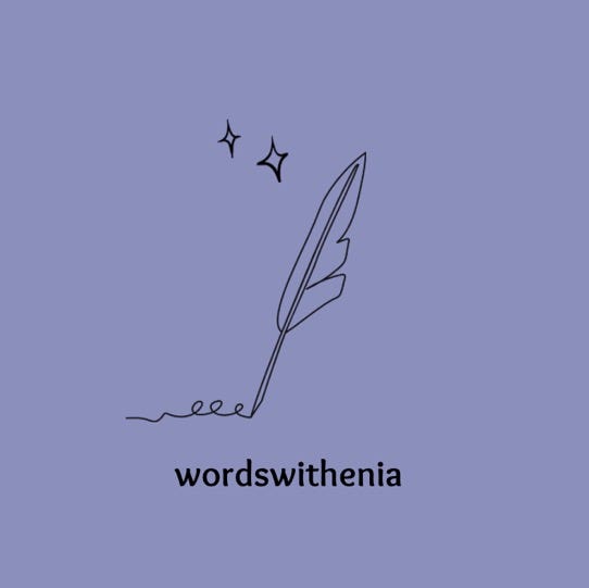 Welcome! 🫂 - wordswithenia’s Substack