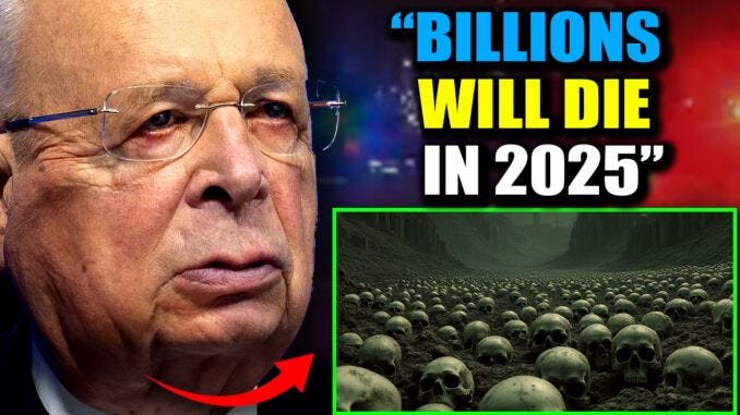 World Economic Forum Document Confirms 6 Billion Humans Will Die In 2025