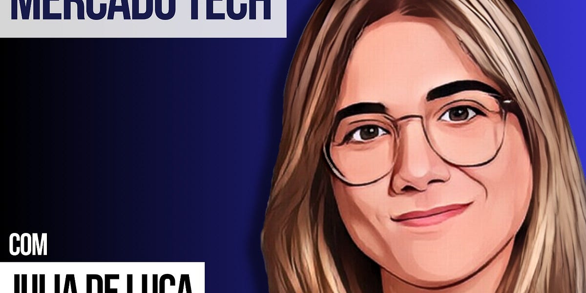 O mercado tech com Julia de Luca [Abreu Podcast - EP:07]