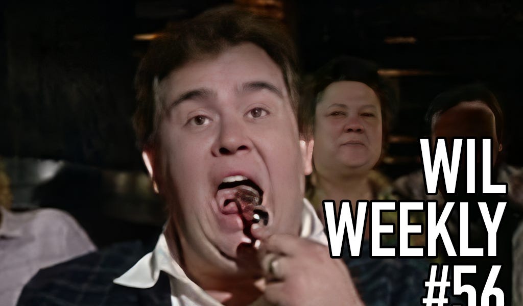 Comments - WIL Weekly #56 - by Joseph Everett (WIL)