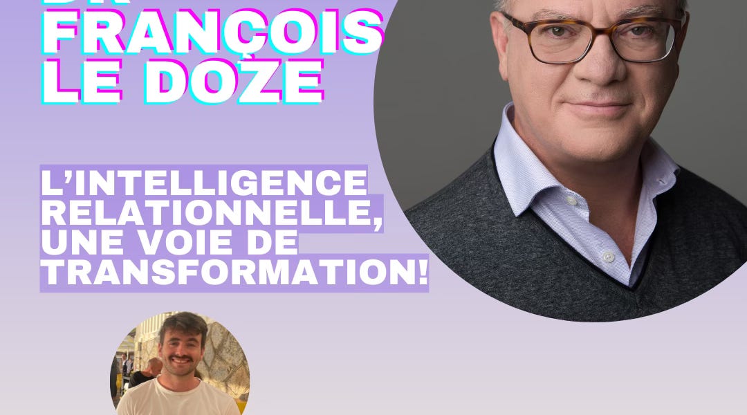 L’Intelligence Relationnelle, une voie de transformation intérieure ...