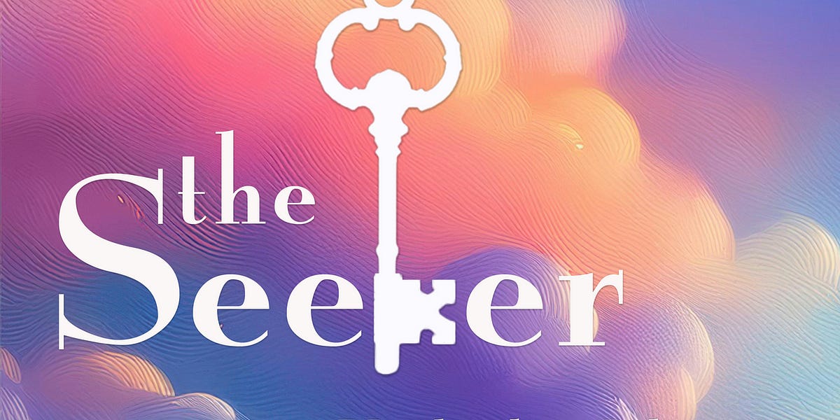 The Seeker - Getting Into Your Desired State