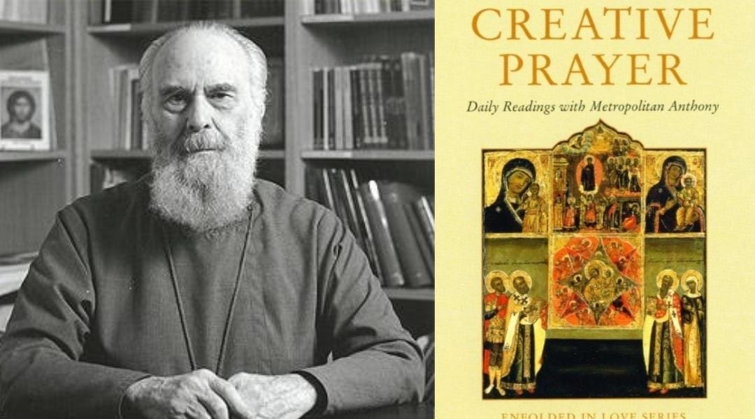 Lent with Anthony Bloom: Reading #6