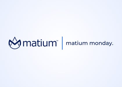 Matium Monday Vol. 13 - by Mitch Best - Matium Substack