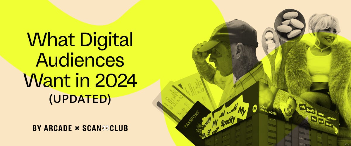 What Digital Audiences Want in 2024 (Updated) 🔮