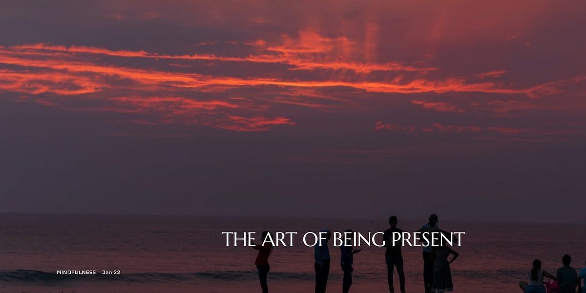 THE ART OF BEING PRESENT - DVN THEREPE