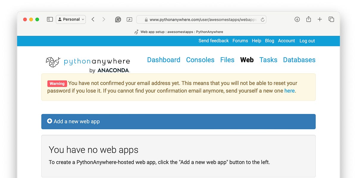 (Solution) Deploy a Flask app live on PythonAnywhere (Solution) Deploy a Flask app live on PythonAnywhere
